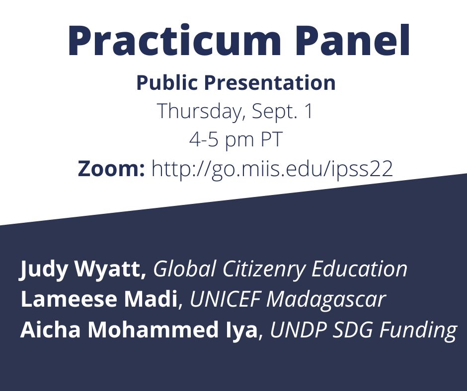 Summer Practicum Presentations | Middlebury Institute of International Studies at Monterey